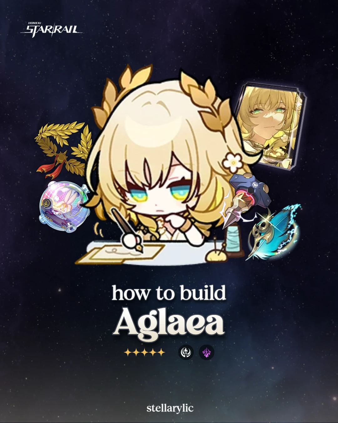 [3.0] Aglaea Guide 🪡 Honkai: Star Rail | HoYoLAB
