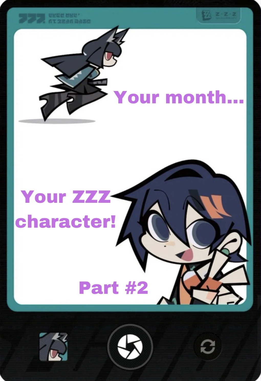 Your month, your character! Part #2 (ZZZ) Zenless Zone Zero | HoYoLAB
