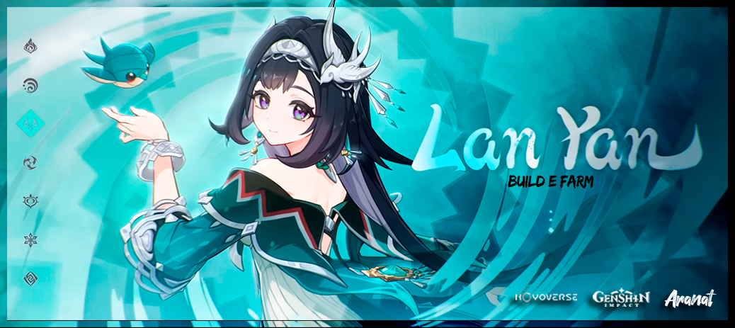 Guia de Personagem - Lan Yan Genshin Impact | HoYoLAB