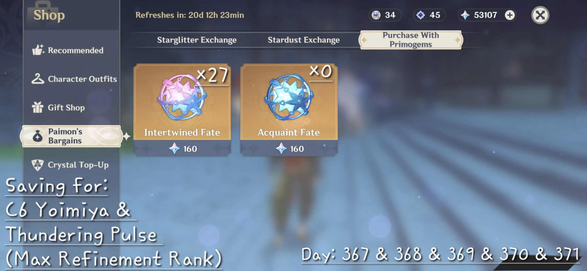 Saving for C6 Yoimiya & Thundering Pulse (Max Refinement Rank) Day: 367 ...