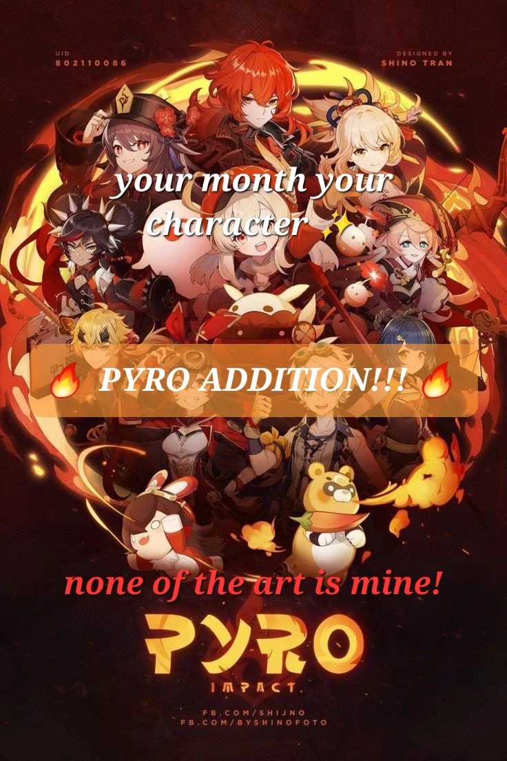 ️‍🔥Your month, your PYRO character!🔥 Genshin Impact | HoYoLAB