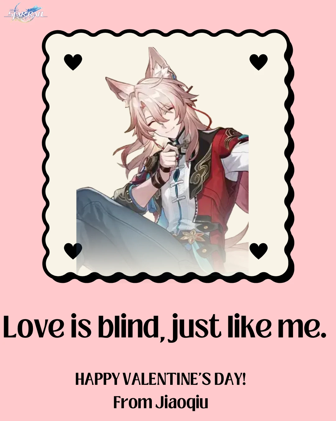 Which character would you like to get a Valentine's card from? Honkai: Star Rail | HoYoLAB
