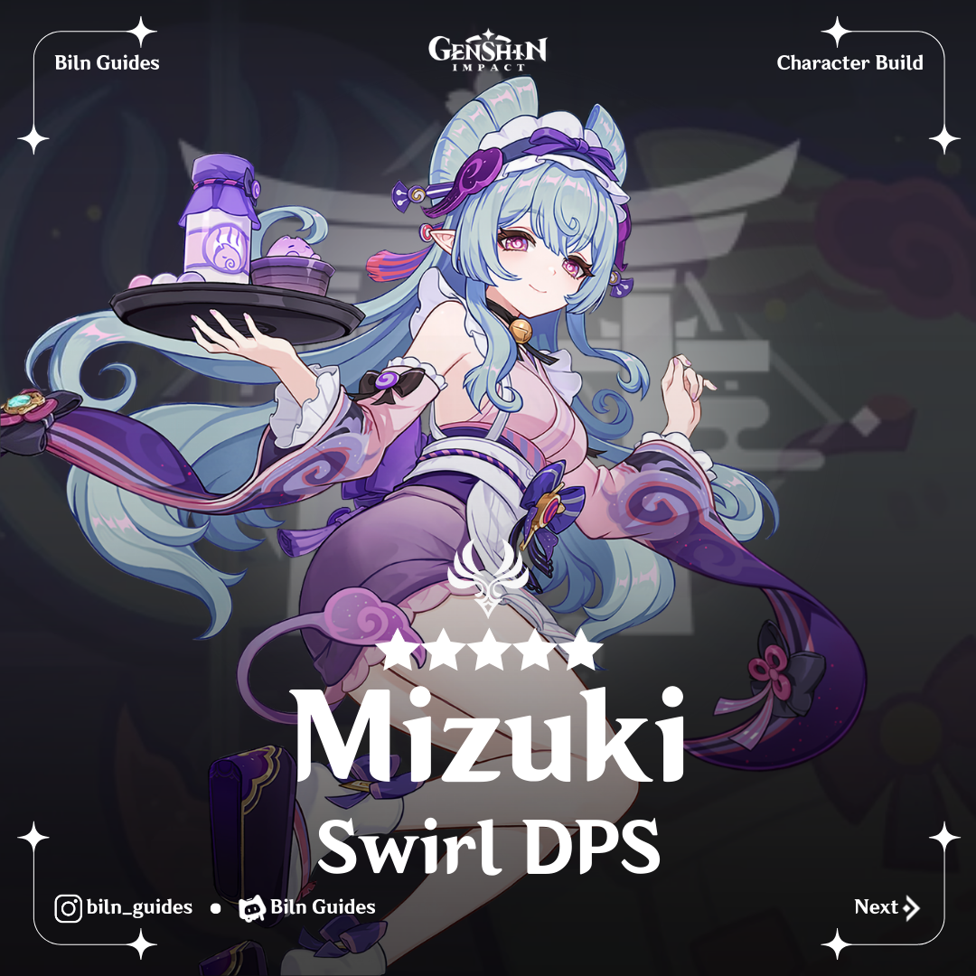(5.4) Mizuki Build Guide as Swirl DPS Genshin Impact | HoYoLAB