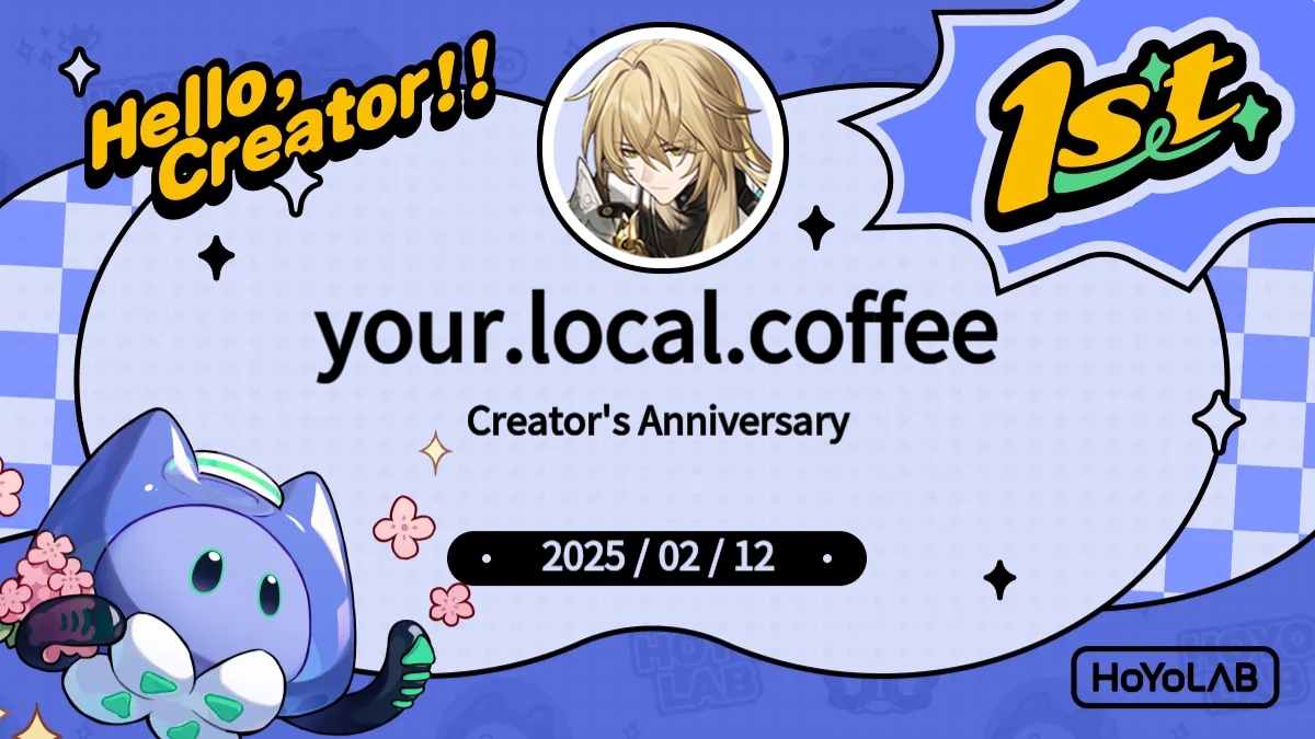 WHAT ALREADY 1 YEAR CRAZY | HoYoLAB