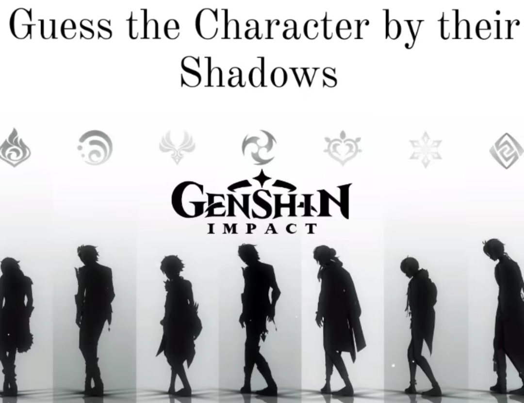 can u guess the character by shadow Genshin Impact | HoYoLAB