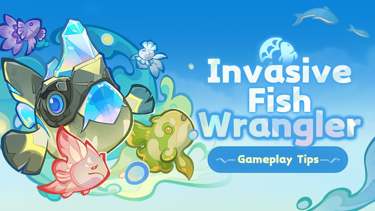 "Invasive Fish Wrangler" Gameplay Tips Genshin Impact | HoYoLAB
