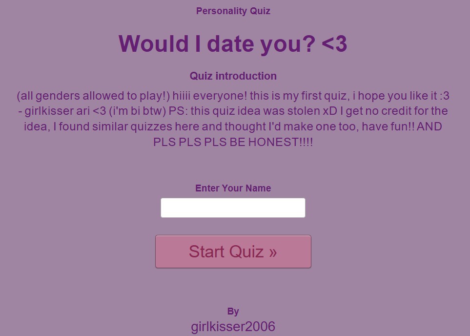 LINK IN DESC! I made a personality quiz on uquiz for fun! Would I date you?