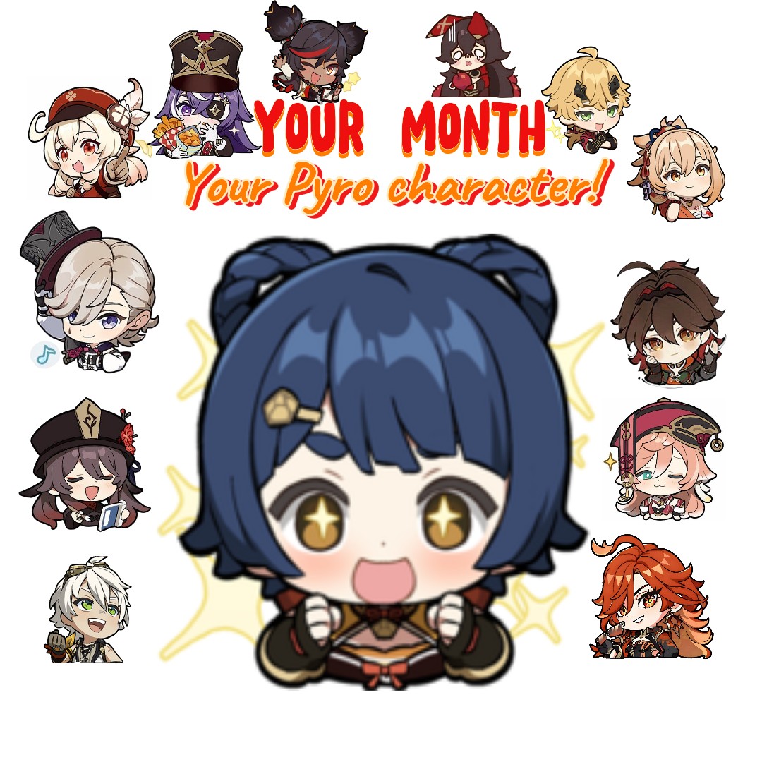 Your month your Pyro character! Genshin Impact | HoYoLAB