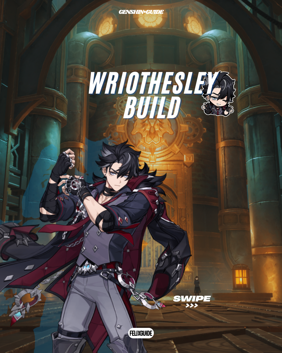 WRIOTHESLEY BUILD ️ ️ ️ Genshin Impact | HoYoLAB