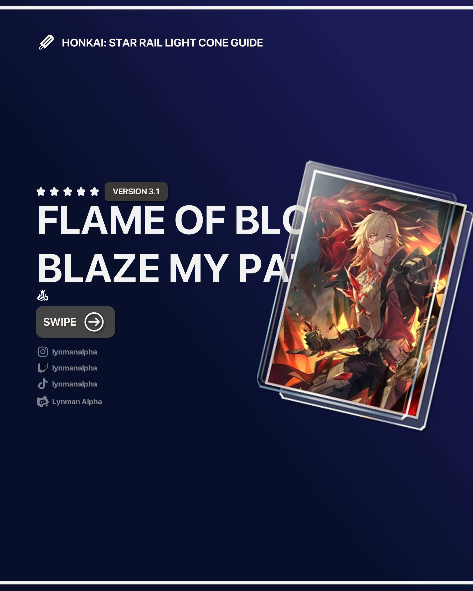 Flame of Blood, Blaze My Path | Honkai: Star Rail Light Cone Guide ...