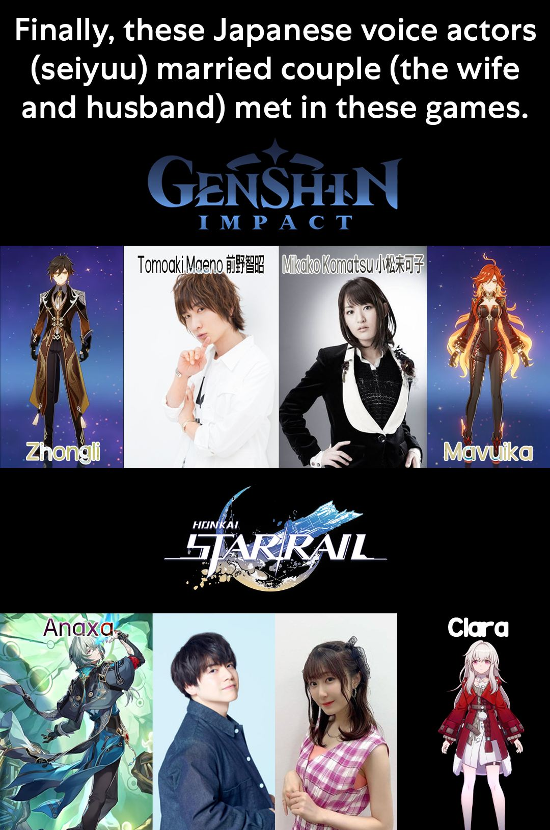 Fun fact Japanese VA for Zhongli & Mavuika and in HSR are real life couple