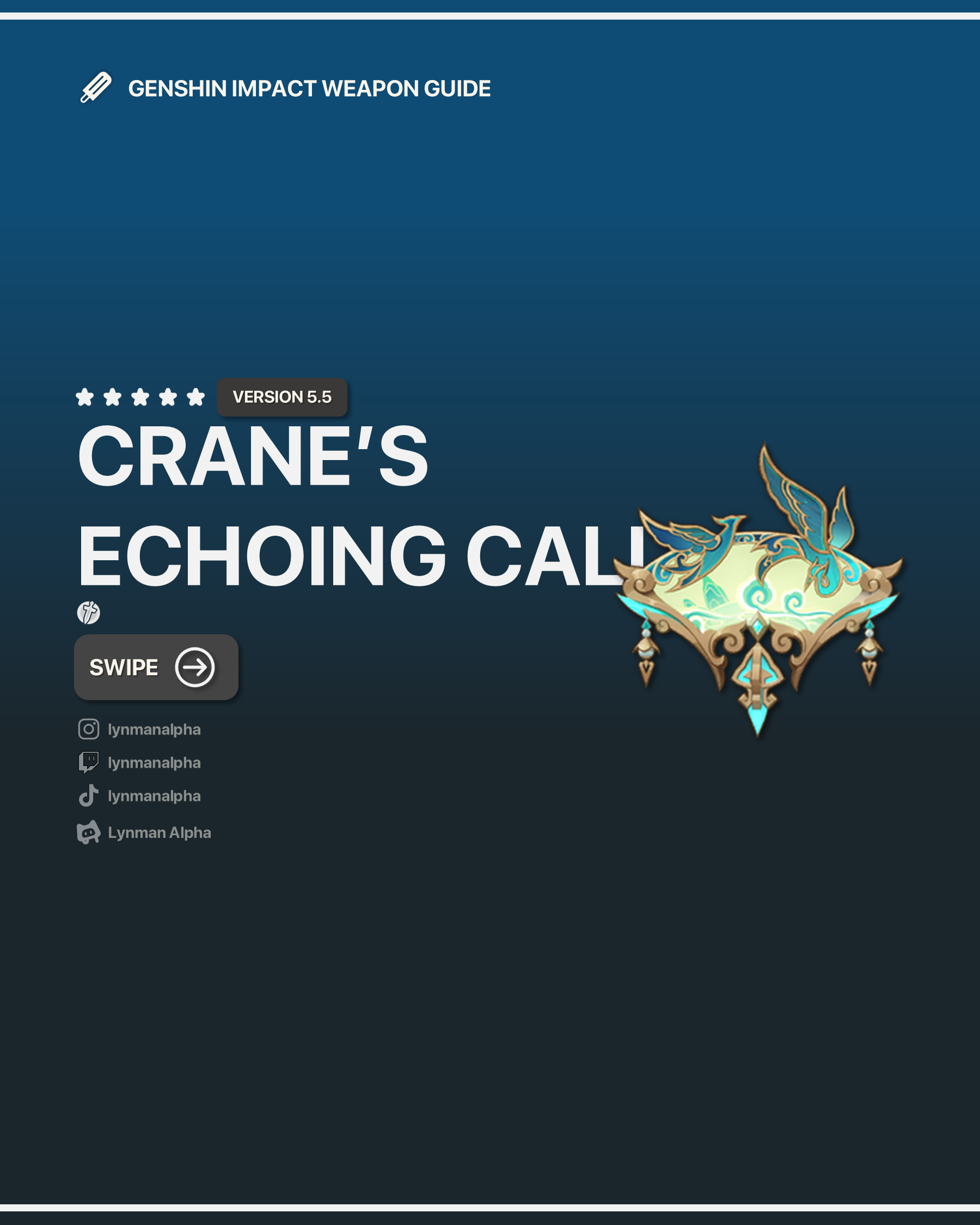Crane's Echoing Call | Genshin Impact Weapon Guide Genshin Impact | HoYoLAB