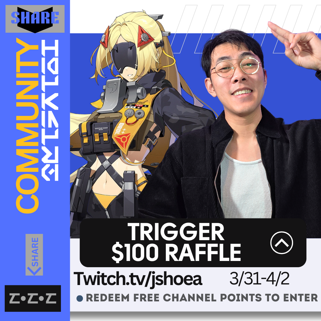 JOIN US ON TWITCH FOR OUR COMMUNITY TRIGGER RAFFLE~! Zenless Zone Zero | HoYoLAB