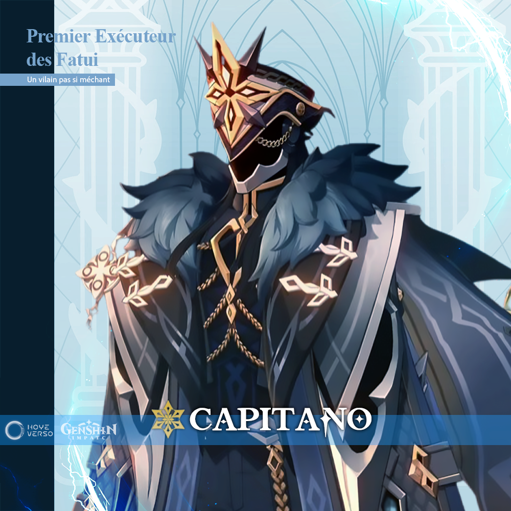 Capitano, Premier Exécuteur des Fatui Genshin Impact | HoYoLAB
