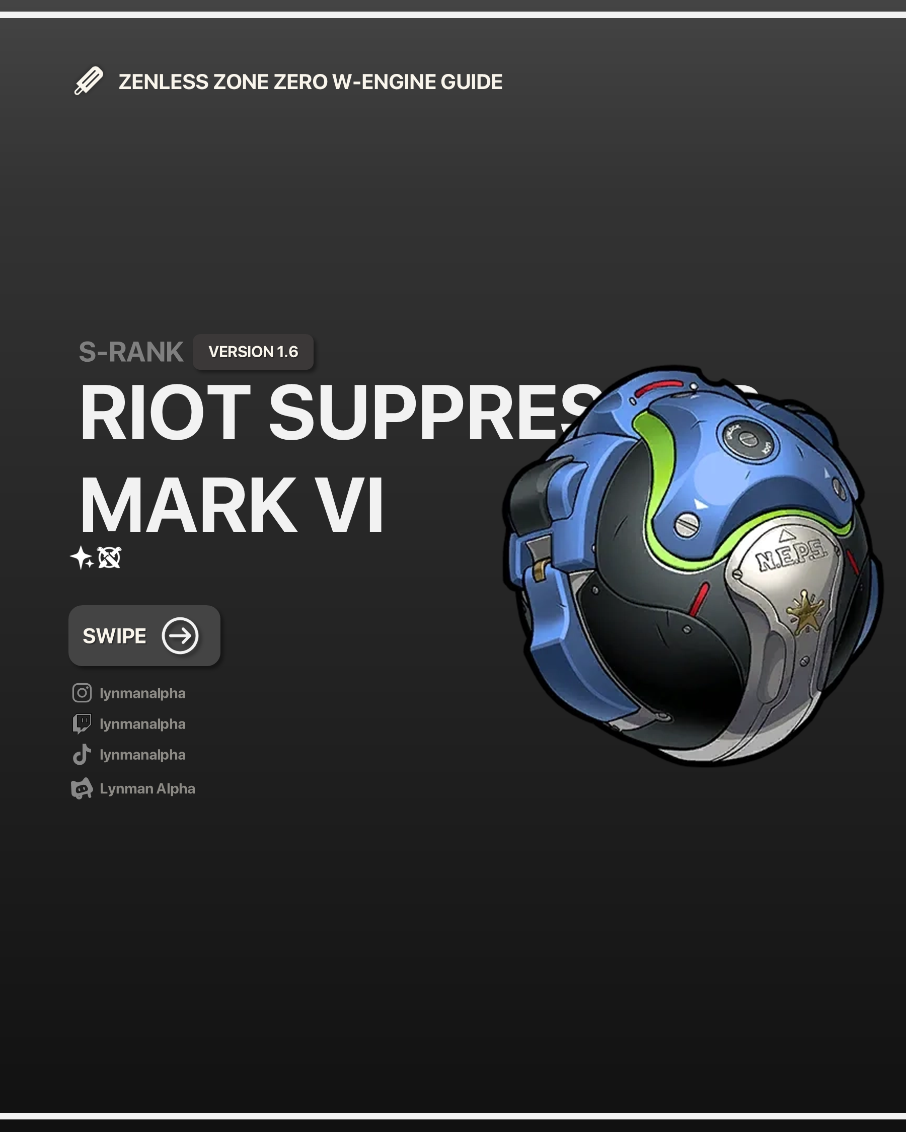 #Other Guide# | Riot Suppressor Mark VI | Zenless Zone Zero W-Engine ...