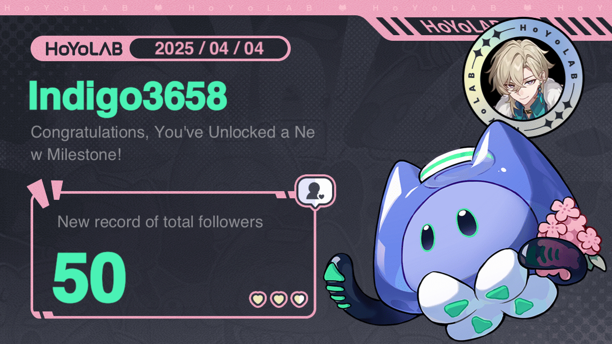 50 follower milestone ️ | HoYoLAB