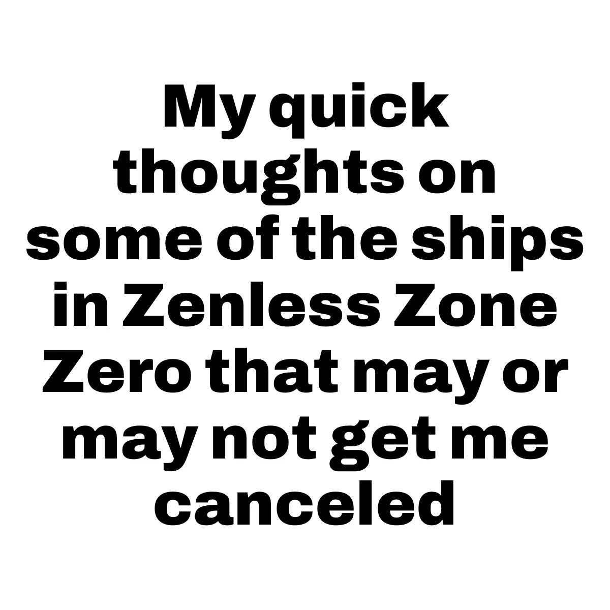 Quick Thoughts on Some ZZZ Ships Zenless Zone Zero | HoYoLAB