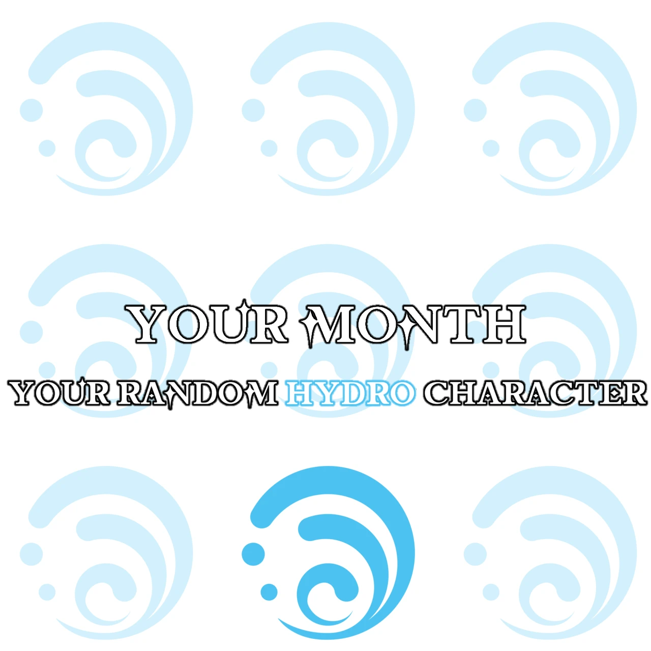 Your month your hydro character!! Genshin Impact | HoYoLAB