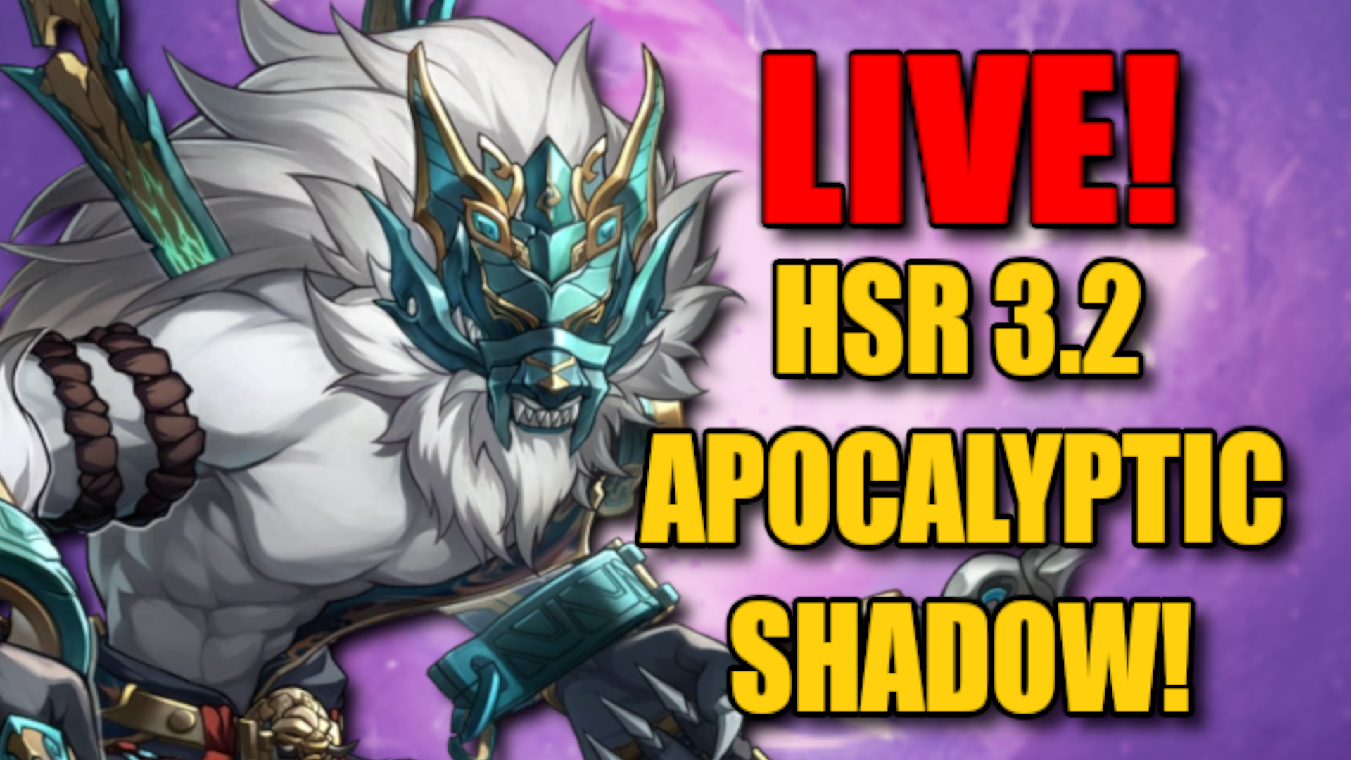 LIVE HSR 3.2 APOCALYPTIC SHADOW! https://www.youtube.com/watch?v ...