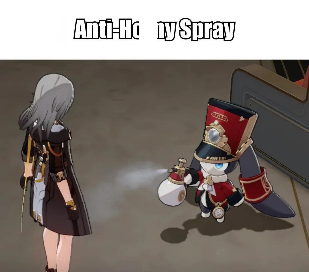 I saw a lot of you saying anti-Ho*ny Spray on my Pompom Begone meme so here