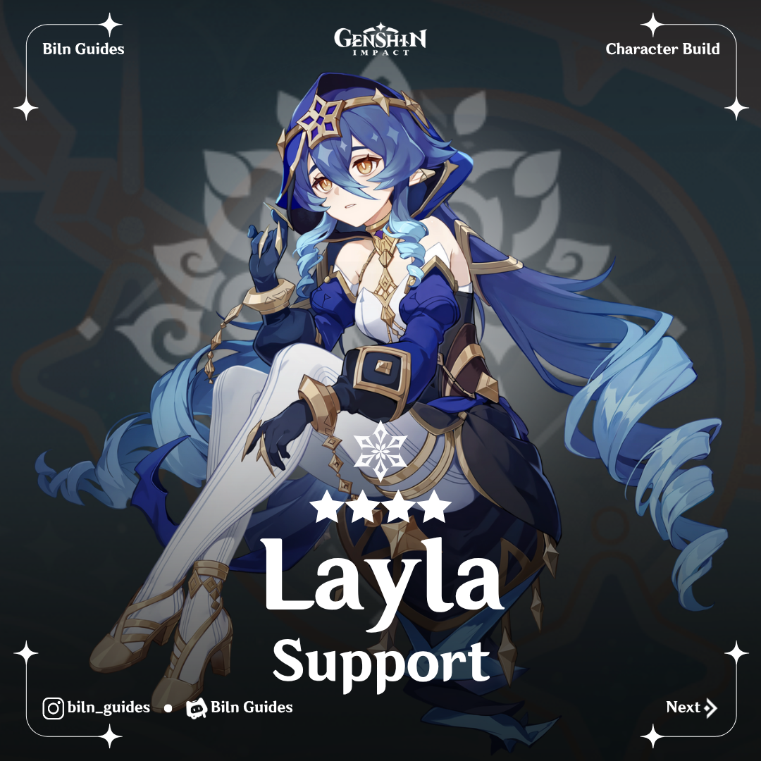 (5.6) Layla build Guide as Support Genshin Impact | HoYoLAB
