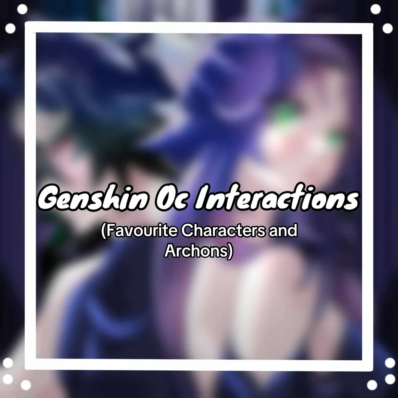 Genshin Oc Interactions Genshin Impact | HoYoLAB