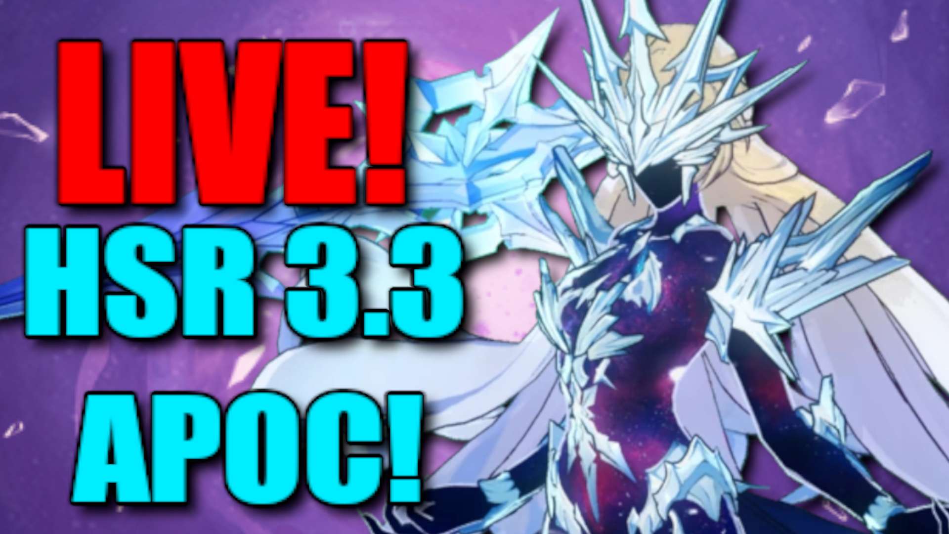 LIVE! HSR 3.3 APOCALYPTIC SHADOW! https://www.youtube.com/watch?v ...