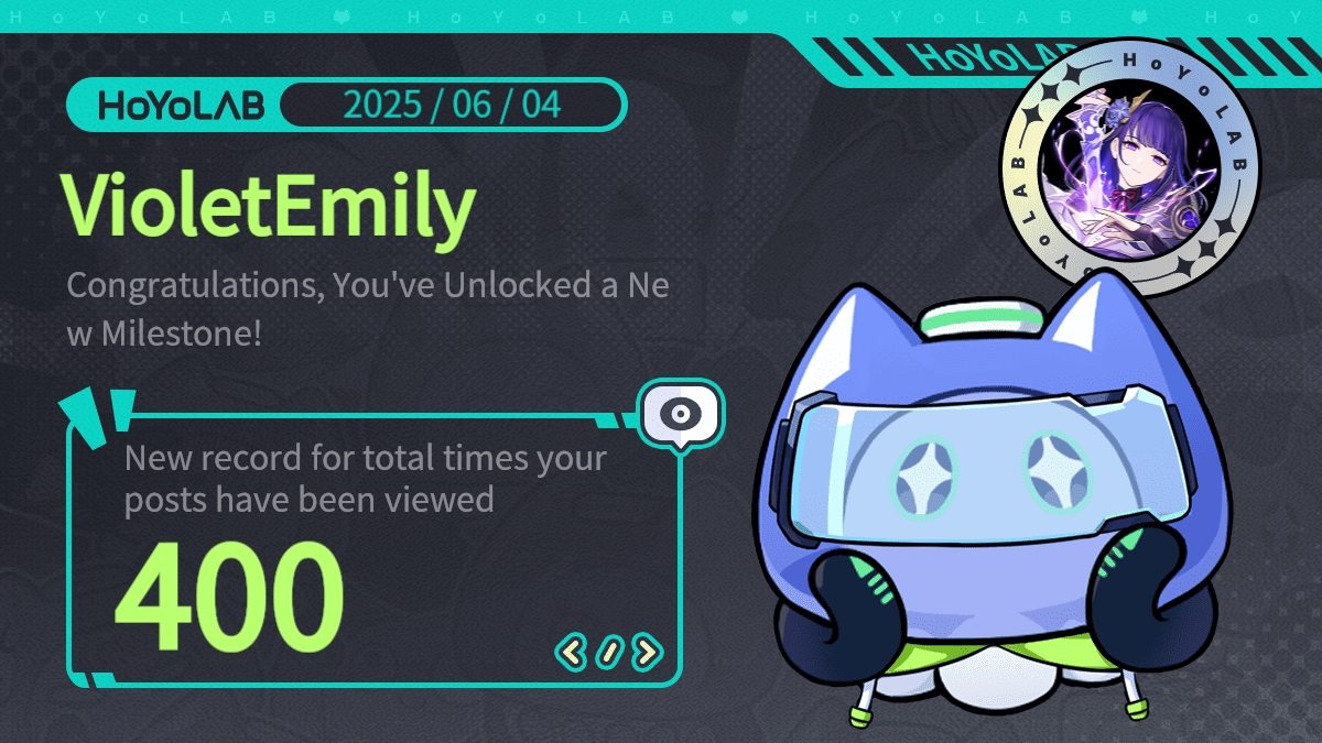 Milestone - 400 views of my posts | HoYoLAB