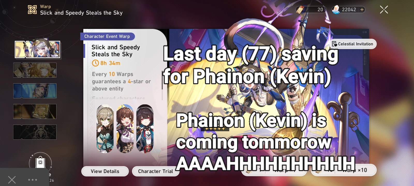 Last day (77) saving for Phainon (Kevin) Honkai: Star Rail | HoYoLAB