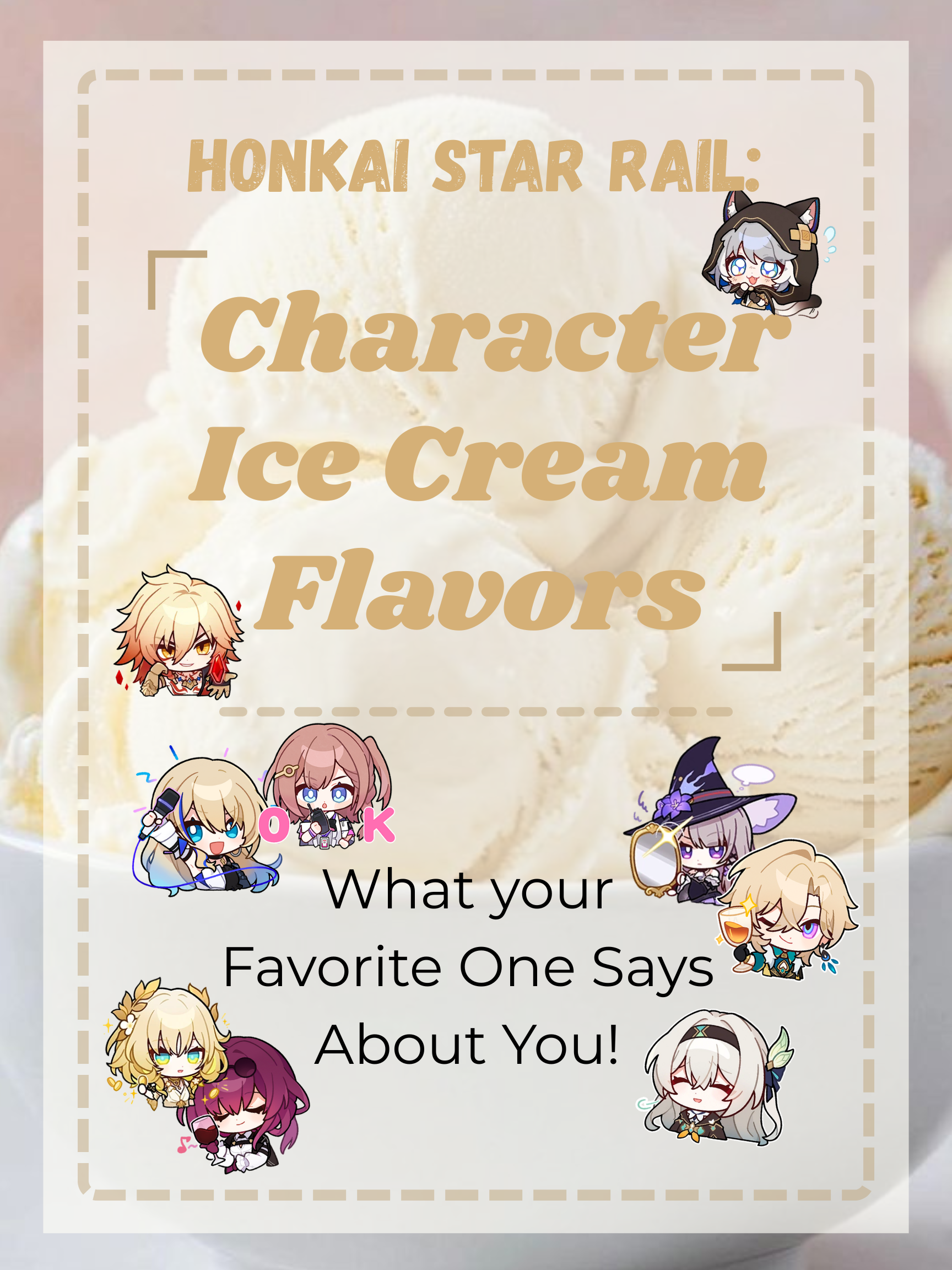 HSR Character Ice Cream Flavors Honkai: Star Rail | HoYoLAB