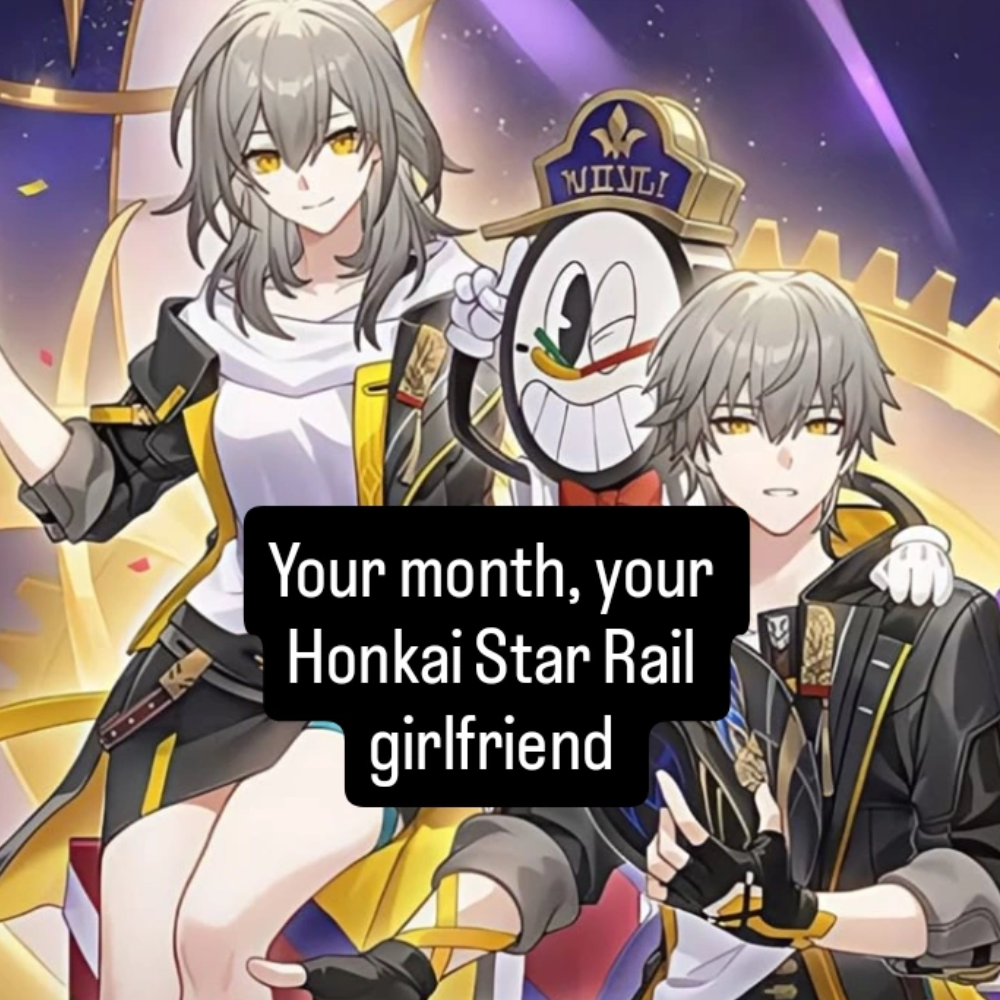 Your month, your hsr girlfriend! Honkai: Star Rail | HoYoLAB