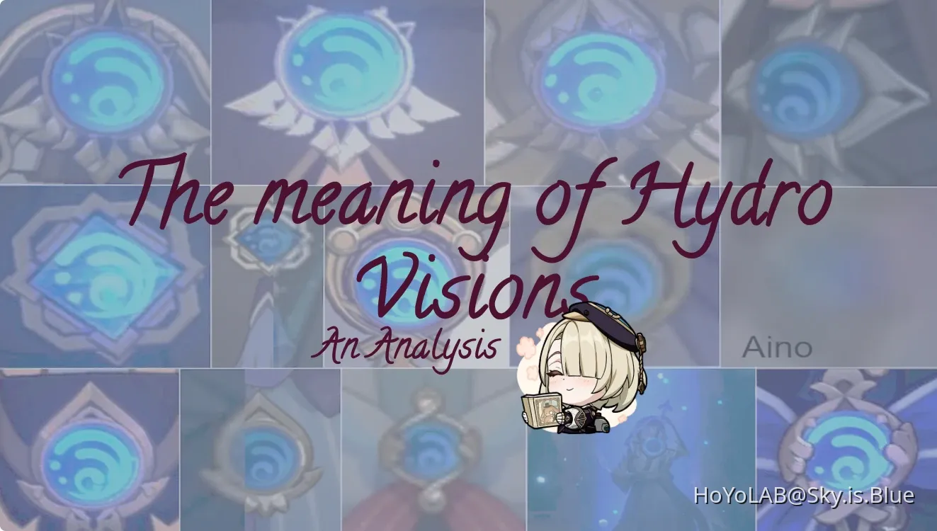 The Meaning of Hydro Visions: An Analysis Genshin Impact | HoYoLAB