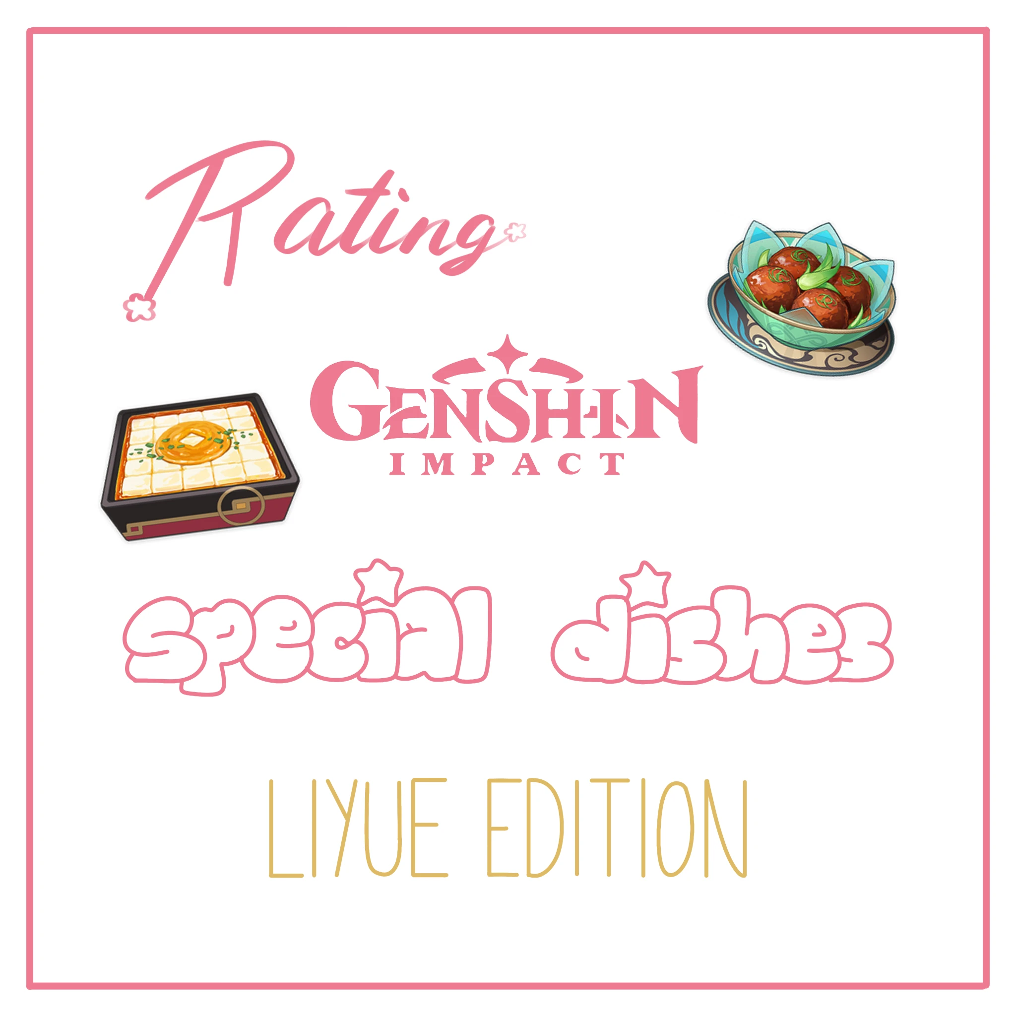 rating liyue characters' special dishes !! :3 Genshin Impact | HoYoLAB
